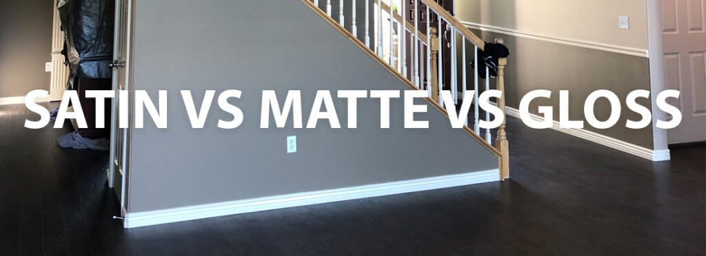 Satin vs Matte and Gloss Finish Paint Sheen Guide | Which is Best?